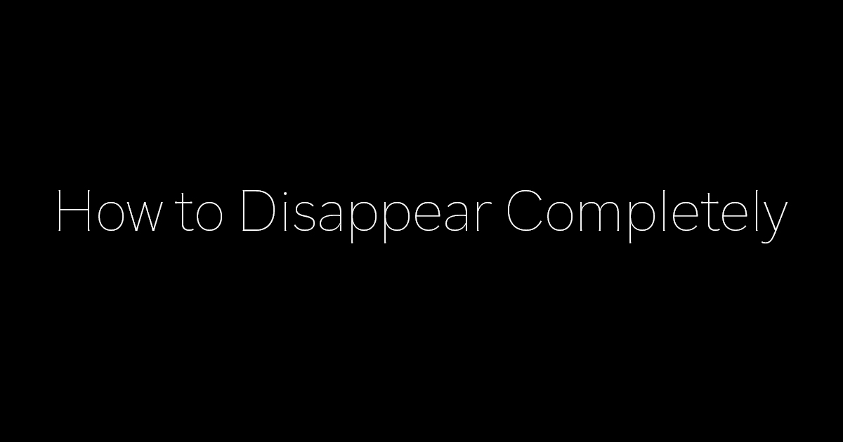 How to Disappear Completely（Little White Bird） | 小説投稿サイトノベルアップ＋